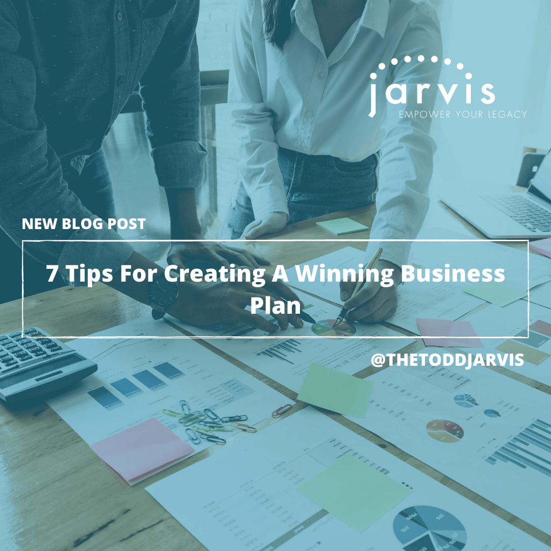 7 Tips For Creating A Winning Business Plan - Jarvis
