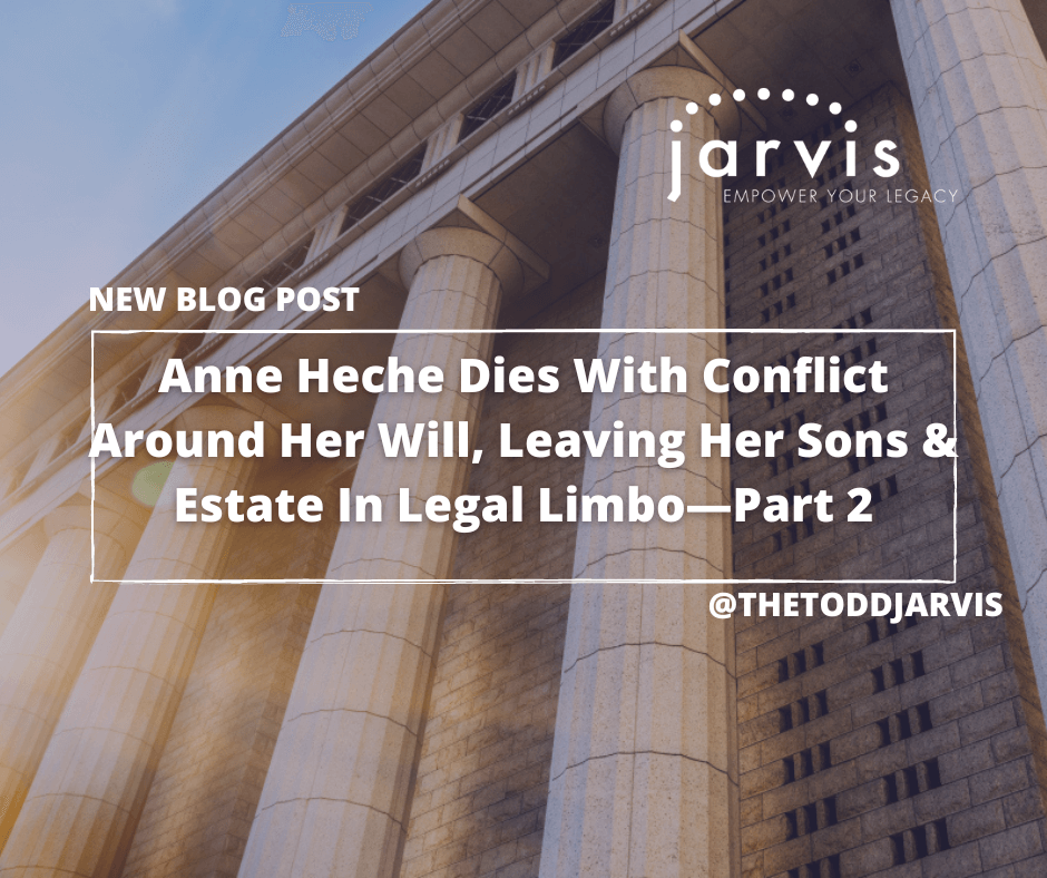 ANNE HECHE DIES WITH CONFLICT AROUND HER WILL, LEAVING HER SONS ...